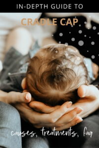 Baby Cradle Cap: Symptoms, Causes, Treatments, 7 FAQs